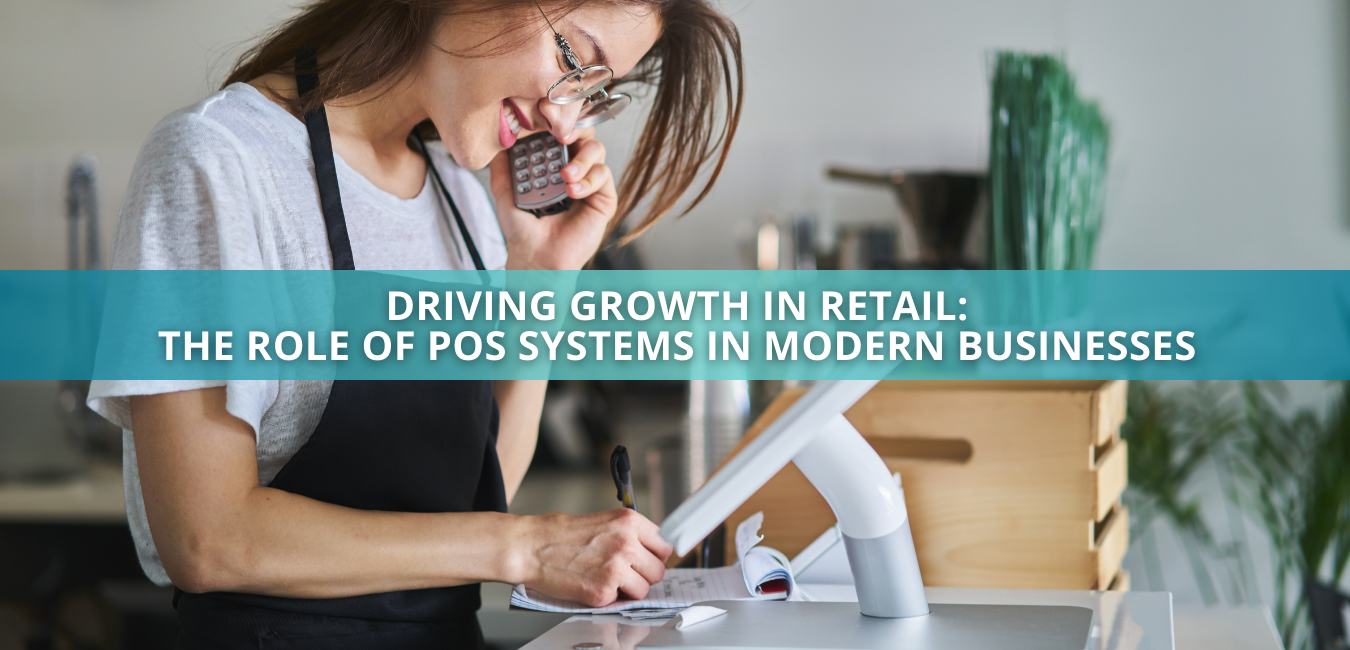 Driving Growth in Retail: The Role of POS Systems in Modern Businesses | Nock Pay